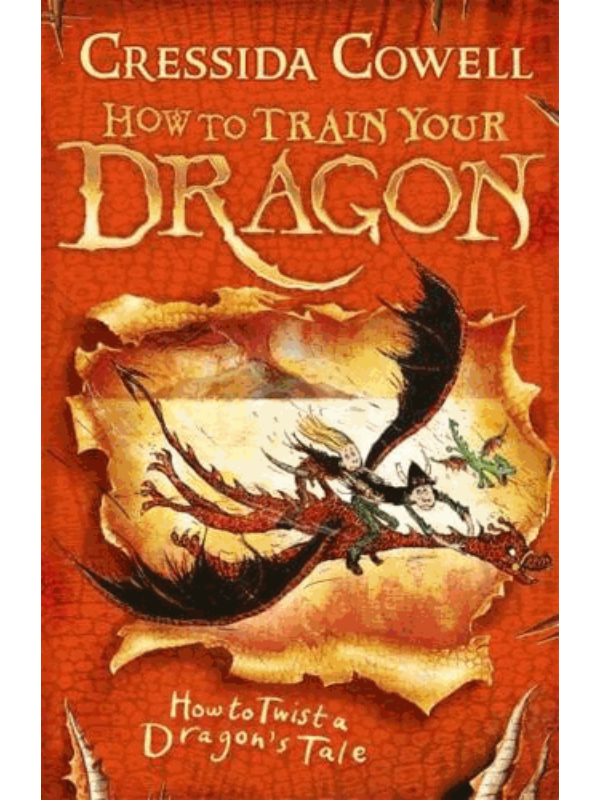 How to Train Your Dragon: How to Twist a Dragon’s Tale : Book 5