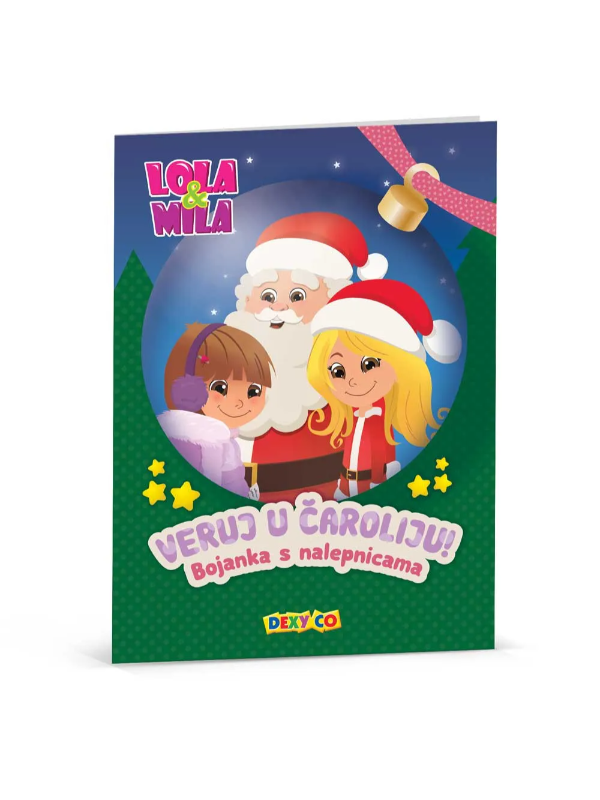 Lola i Mila Veruju u čaroliju, bojanka sa nalepnicama