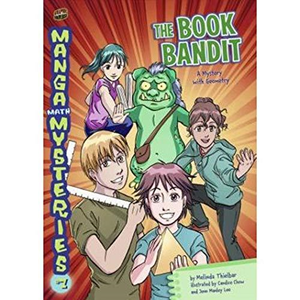 The Book Bandit: A Mystery with Geometry (Manga Math Mysteries (Paperb