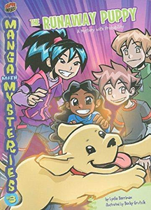 The Runaway Puppy: A Mystery with Probability (Manga Math Mysteries)