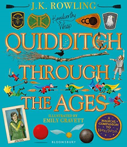 Quidditch Through the Ages – Illustrated Edition