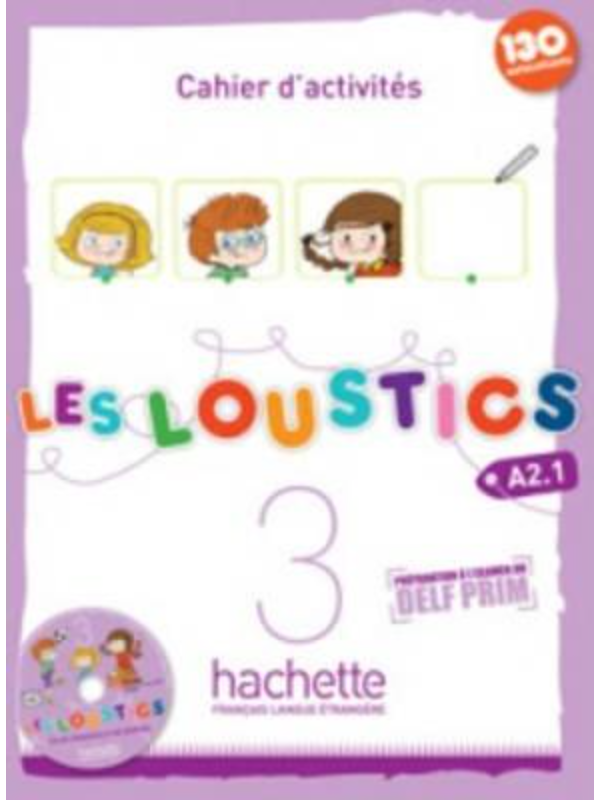 Les Loustics 3 : Cahier d’activités + CD audio