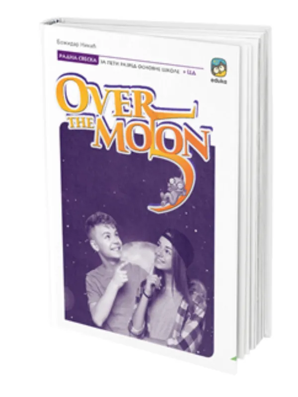 OVER THE MOON radna sveska za 5. razred osnovne škole