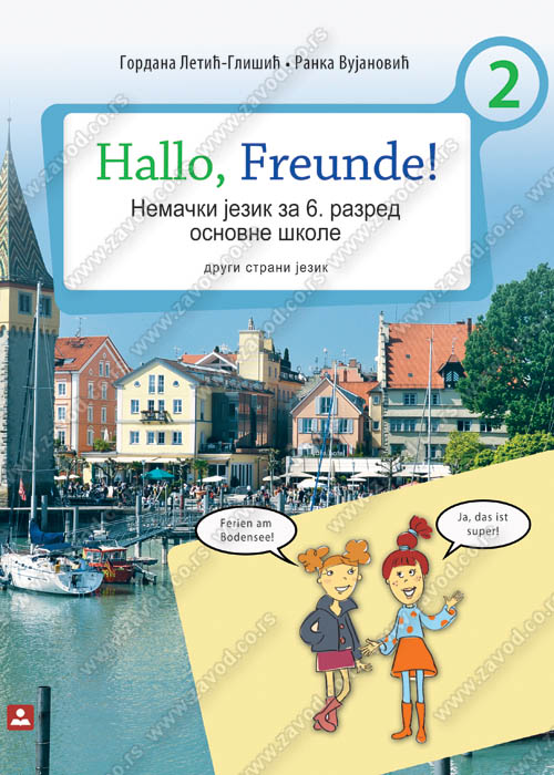 Z16535 Hallo, Freunde! 2, udžbenik za nemački jezik za 6. razred