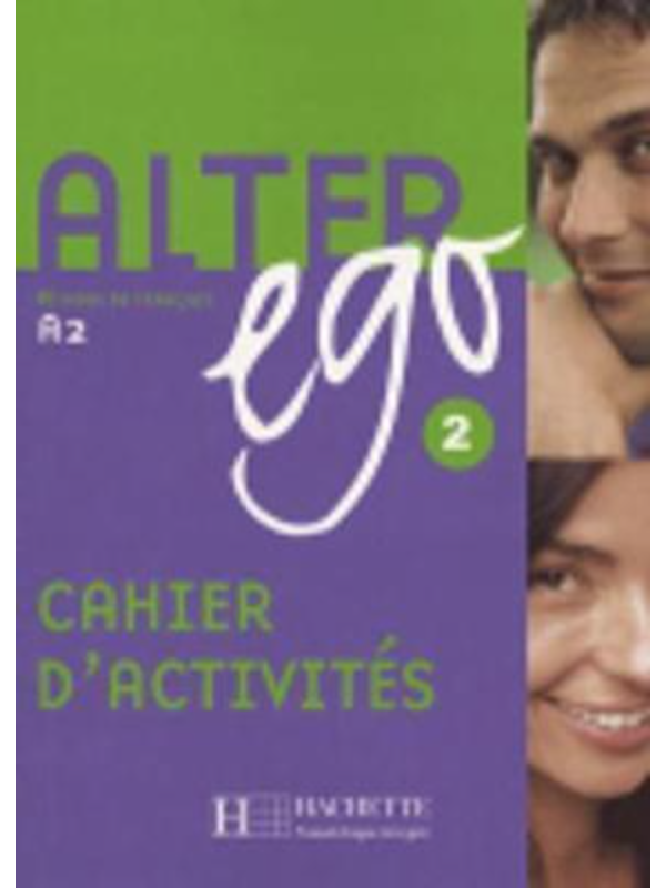 Alter Ego 2 – Cahier d’activités