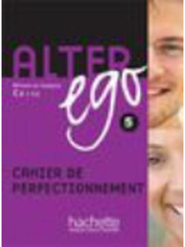 Alter Ego 5 – Cahier de perfectionnement