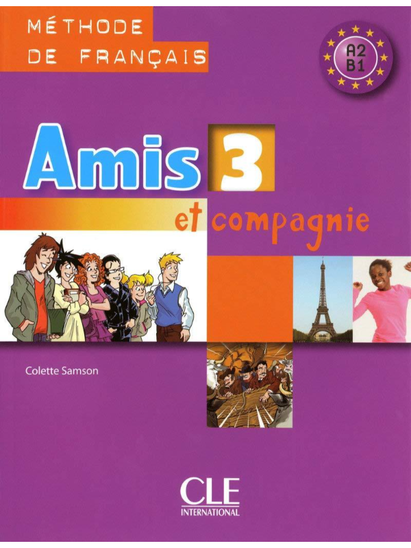 Amis et compagnie 3 : Livre de l’él?ve