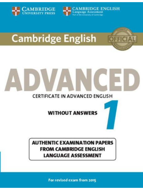 Cambridge English Advanced 1 for revised exam from 2015- Student’s Book without answers