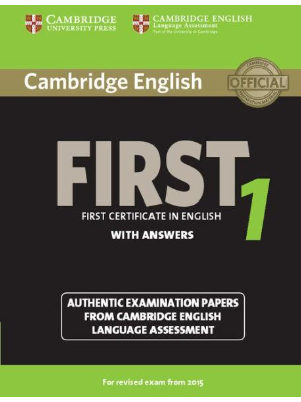 Cambridge English First 1 for revised exam from 2015- Student’s Book with answers