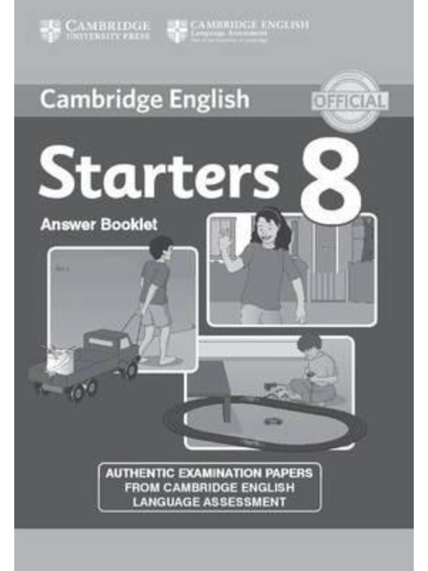 Cambridge English Young Learners 8 Starters Answer Booklet: Authentic Examination Papers from Cambridge English Language Assessment