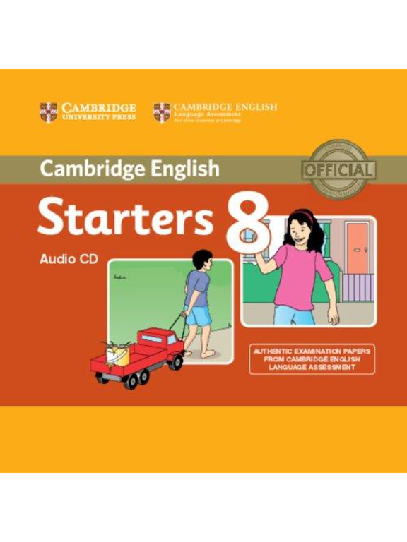 Cambridge English Young Learners 8 Starters Audio CD: Authentic Examination Papers from Cambridge English Language Assessment