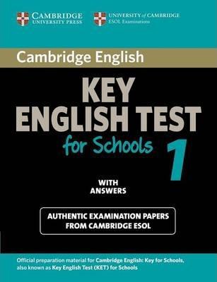 Cambridge KEY for Schools 1 Student’s Book with answers