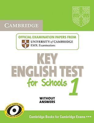 Cambridge KEY for Schools 1, Student’s Book without answers