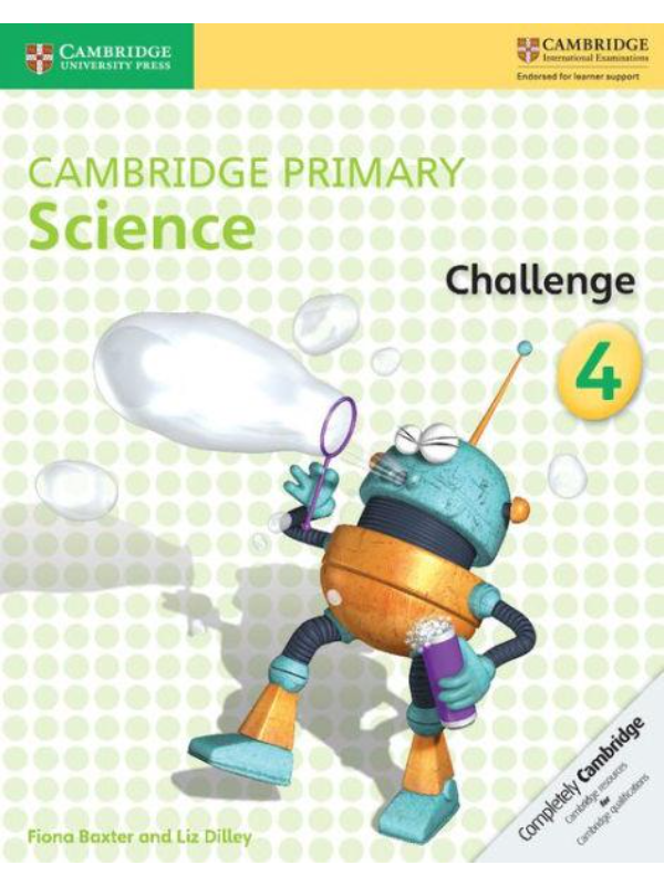 Cambridge Primary Science Challenge 4