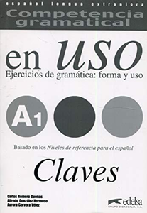 Competencia Gramatical en Uso A1 Claves
