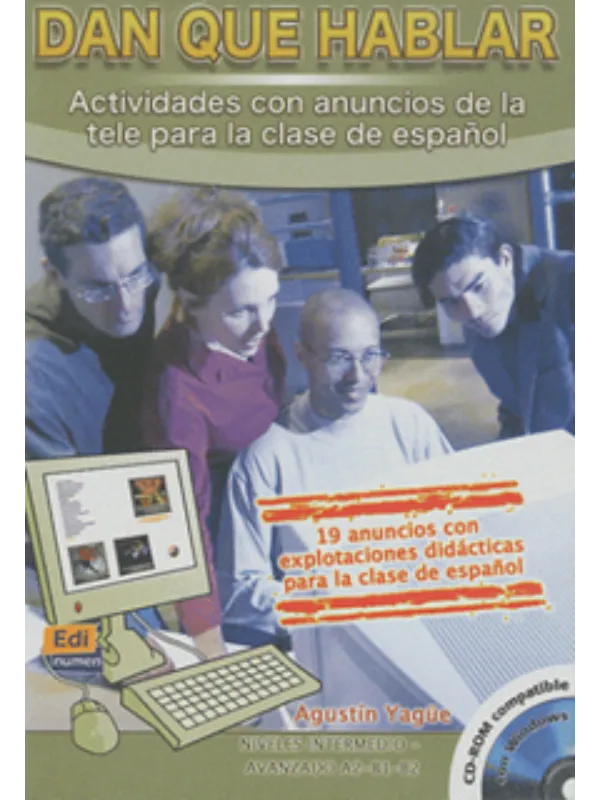 Dan que hablar : actividades con anuncios de la tele para la clase de espanol : CD-ROM