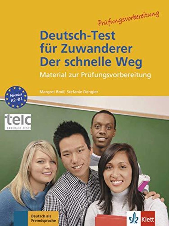 Deutsch-Test für Zuwanderer – Der schnelle Weg: Material zur Prüfungsvorbereitung. Testheft mit Audio-CD