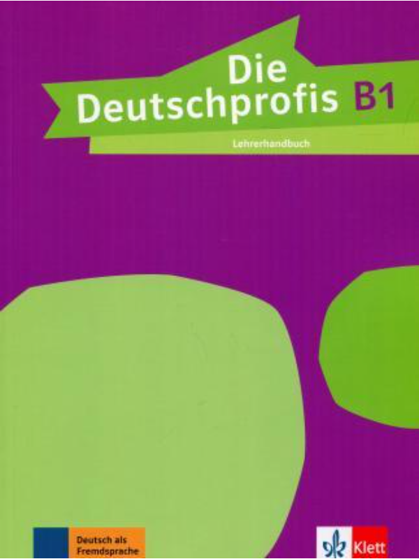 Die Deutschprofis B1 – Lehrerhandbuch