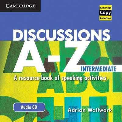 Discussions A-Z Intermediate Audio CD