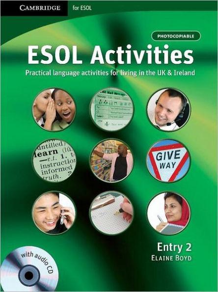 ESOL Activities Book with Audio CD, Entry 2