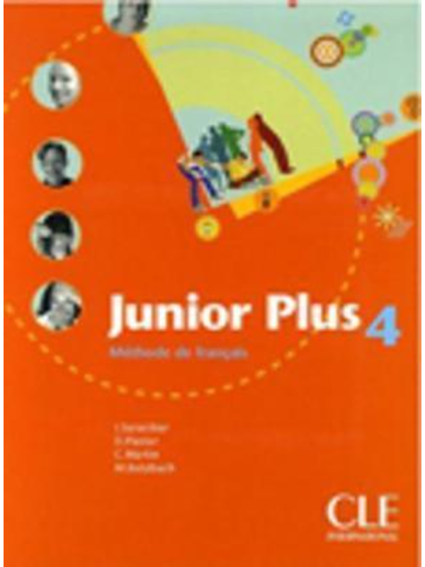 Junior plus 4 : Livre de l`eleve