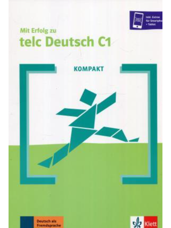 KOMPAKT Mit Erfolg zu telc Deutsch C1