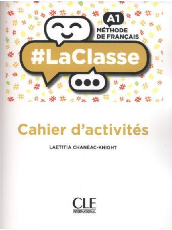 LaClasse A1 – Cahier D’Activites