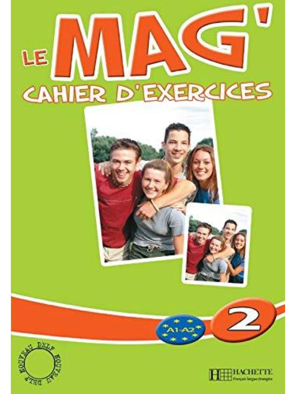 Le Mag’ 2 : Cahier d’exercices