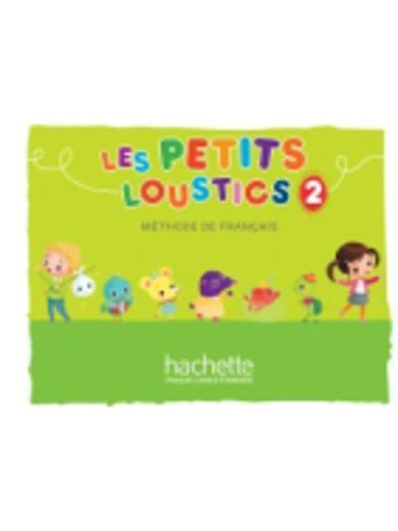 Les Petits Loustics 2 : Livre de l’Eleve