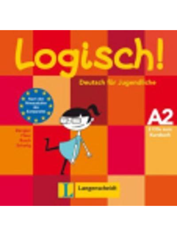 Logisch! A2, einbandige Ausgabe- 2 Audio-CDs zum Kursbuch
