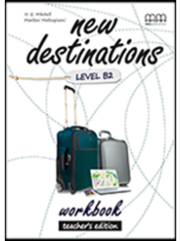 New Destinations B2 Workbook Teac. Edition