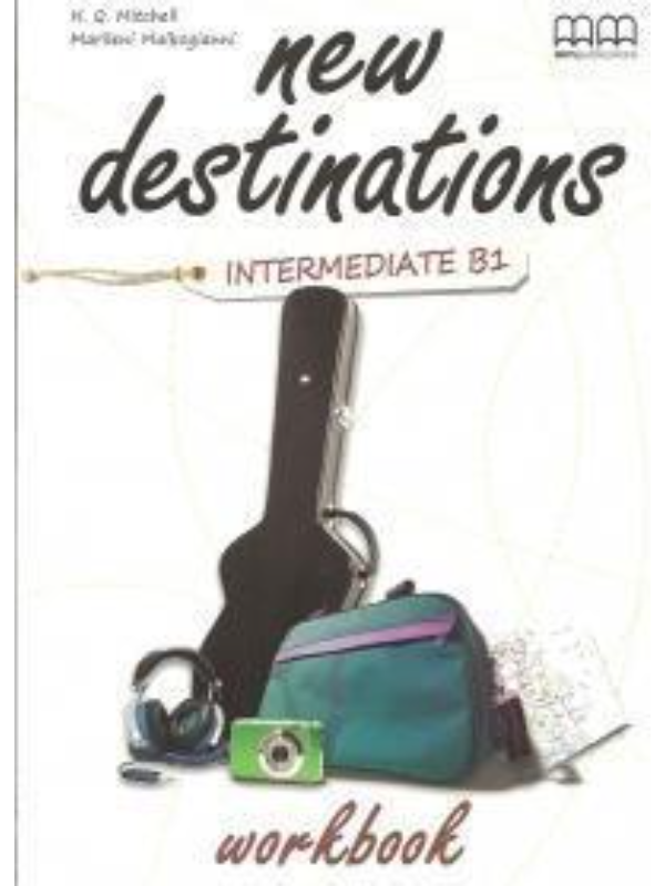New Destinations Brit. Inter. B1. W.B. S.C.
