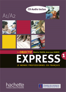 Objectif Express 1 – Livre de l’él?ve + CD audio