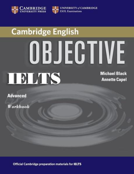 Objective IELTS Advanced Workbook