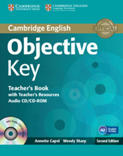 Objective Key 2nd Edition Teacher’s Book with Teacher’s Resources Audio CD/CD-ROM
