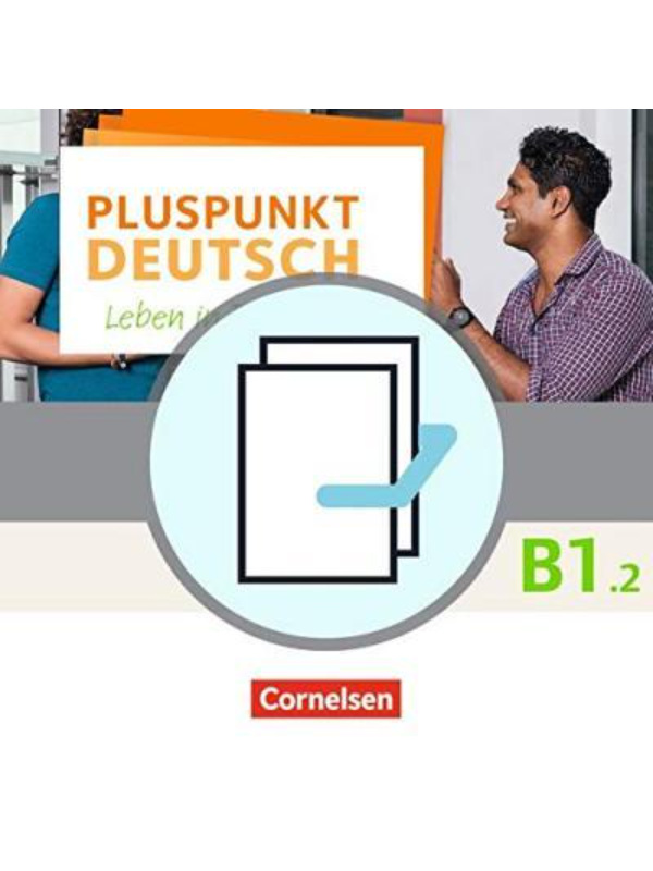 Pluspunkt Deutsch – Leben in Deutschland – Allgemeine Ausgabe / B1: Teilband 2 – Arbeitsbuch und Kursbuch: 120582-9 und 120583-6 im Paket