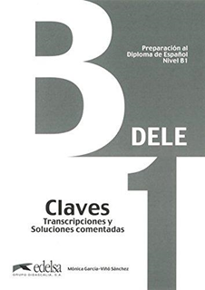 Preparacion DELE. B1. Claves (2013) (Spanish Edition)