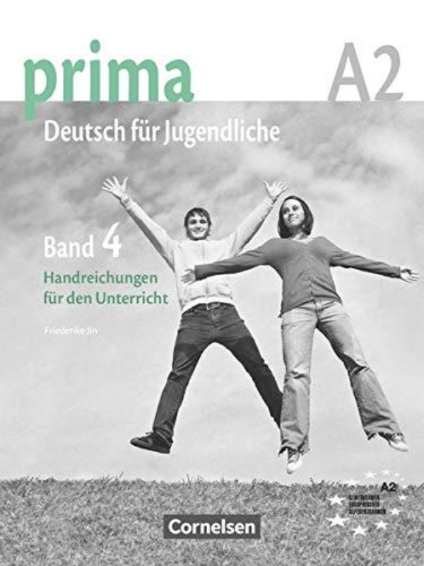 Prima A2: Band 4 – Handreichungen für den Unterricht