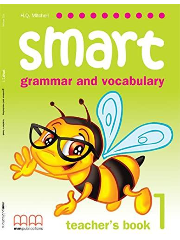 Smart Grammar And Vocabulary 1 Teachers Book