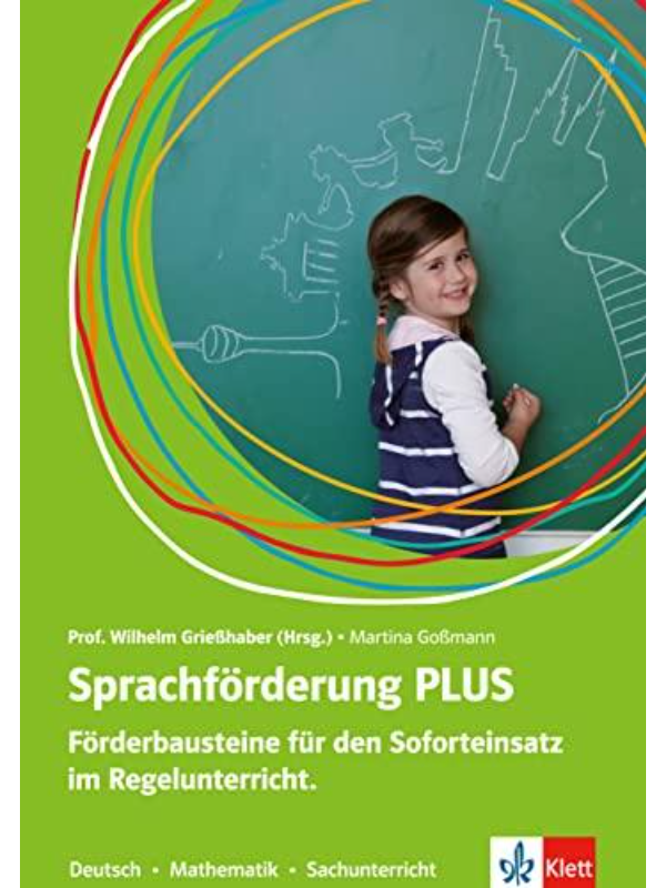 Sprachförderung PLUS Förderbausteine für den Soforteinsatz im Regelunterricht