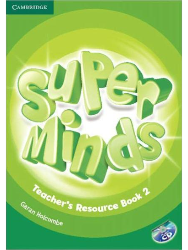Super Minds L2 Teacher’s Resource Book with Audio CD