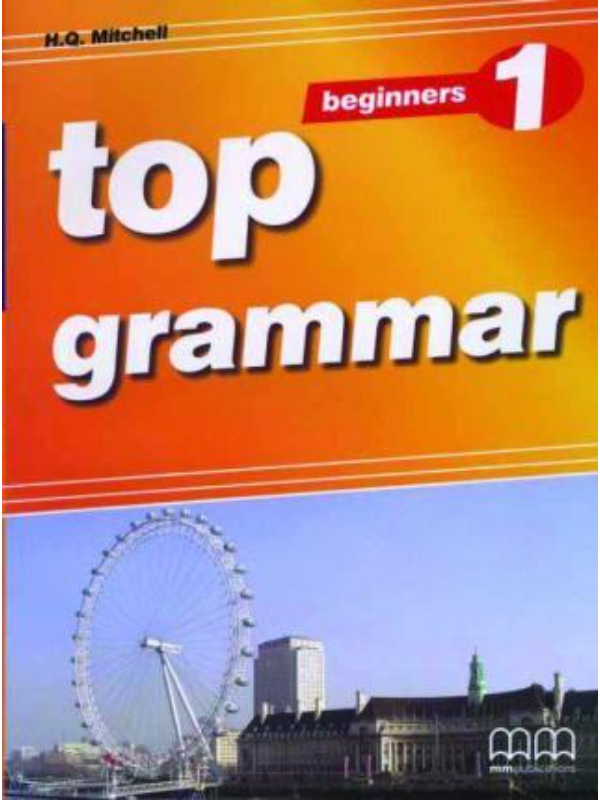 Top grammar 1 Level A1. Beginner.