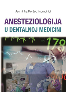 Anesteziologija u dentalnoj medicini