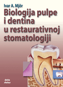 Biologija pulpe i dentina u restaurativnoj stomatologiji