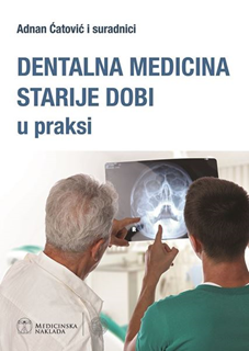 Dentalna medicina starije dobi u praksi