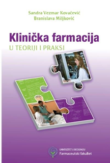 Klinička farmacija : u teoriji i praksi 2. izd.