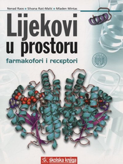 Lijekovi U Prostoru,Farmakofori,Receptori