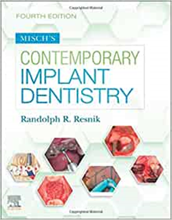 Misch’s Contemporary Implant Dentistry 4th edition