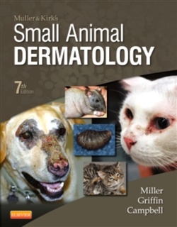 Muller and Kirk’s Small Animal Dermatology, 7th Edition