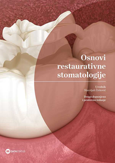 Osnovi restaurativne stomatologije, 2. izdanje